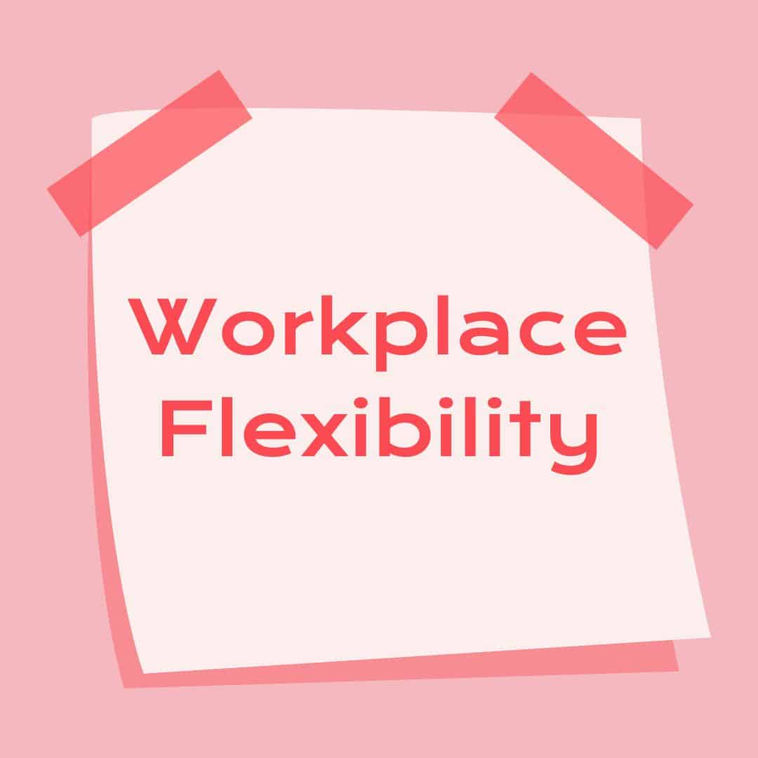 Workplace flexibility: The impact on working parents and your employer ...